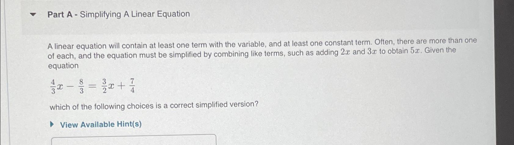 Solved Part A - ﻿Simplifying A Linear EquationA linear | Chegg.com