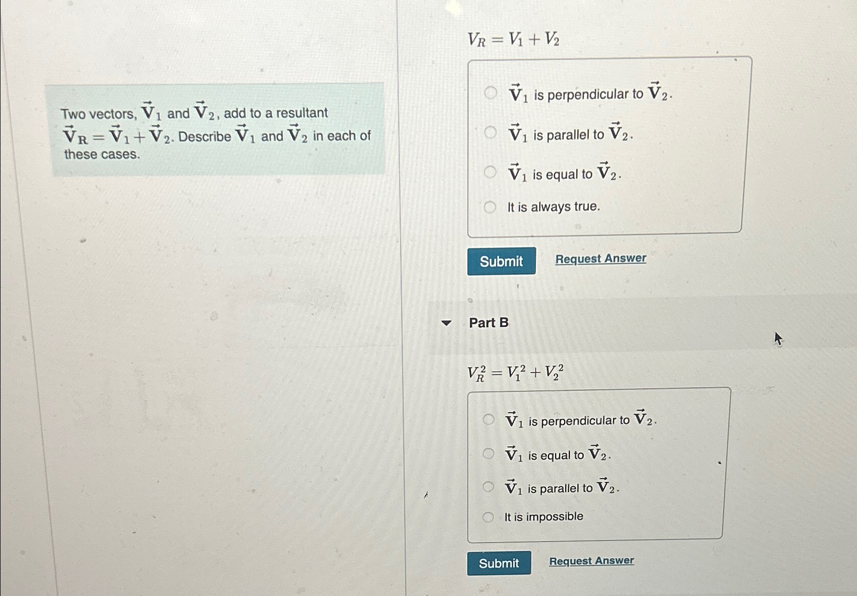 Solved VR=V1+V2Two vectors, vec(V)1 ﻿and vec(V)2, ﻿add to a | Chegg.com