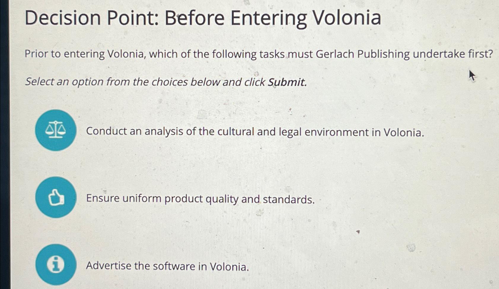 Solved Decision Point: Before Entering VoloniaPrior to | Chegg.com