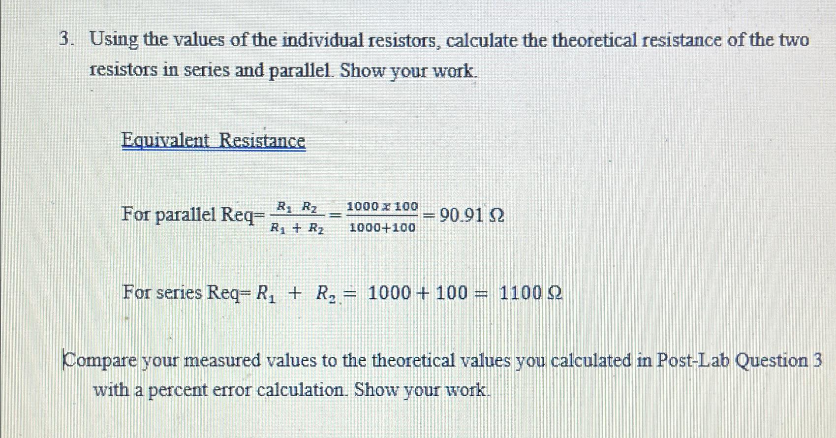 Solved Using the values of the individual resistors, | Chegg.com