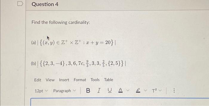 Solved D Question 4 Find the following cardinality: (a) | | Chegg.com