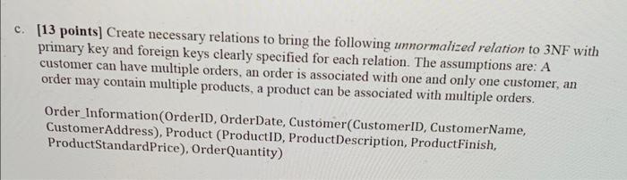 Solved Problem 2. Relation Normalization. Primary keys are | Chegg.com