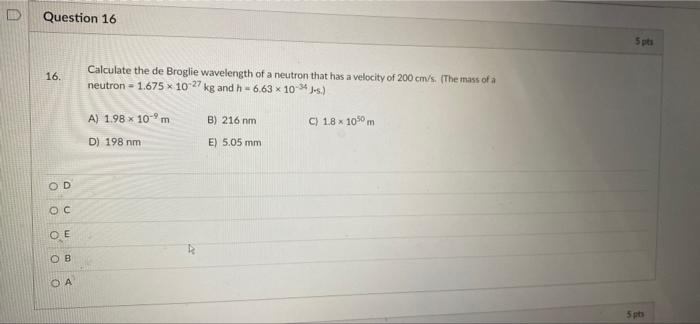 Solved U Question 16 16. OD OC OE OB OA Calculate the de | Chegg.com