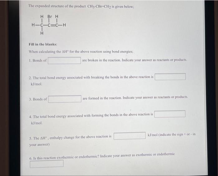 The expanded structure of the product CH3-CBr CH2 is | Chegg.com