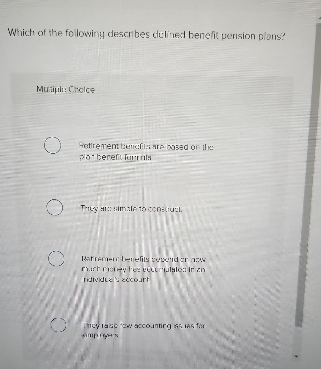 Solved Which of the following describes defined benefit | Chegg.com