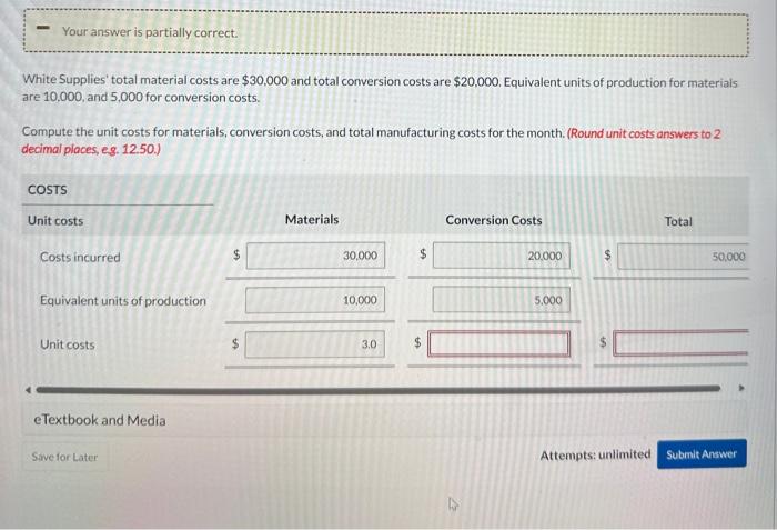 Solved White Supplies' total material costs are $30,000 and | Chegg.com