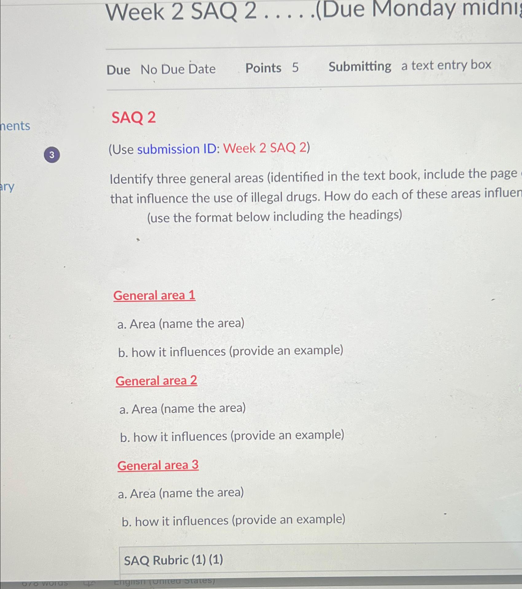 Solved Week 2 ﻿SAQ 2 . . . . . .(Due Monday midnıDue No Due | Chegg.com