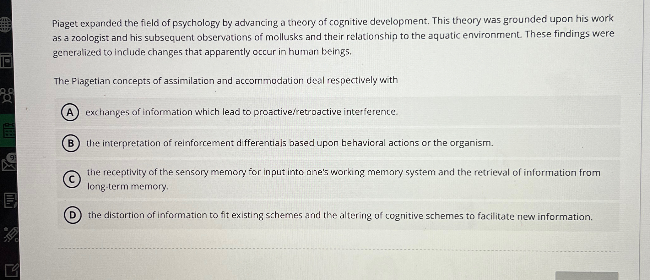 Solved Piaget expanded the field of psychology by advancing | Chegg.com