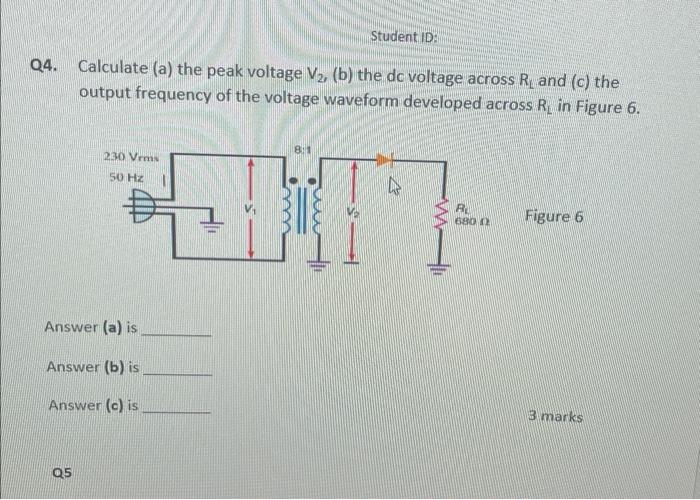 Solved Q4. Calculate (a) the peak voltage V2 (b) the dc | Chegg.com