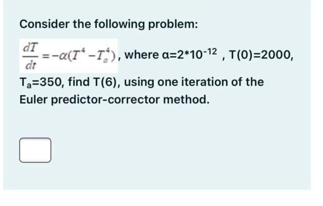 Solved Consider the following problem: dI --a{I* -T), where | Chegg.com