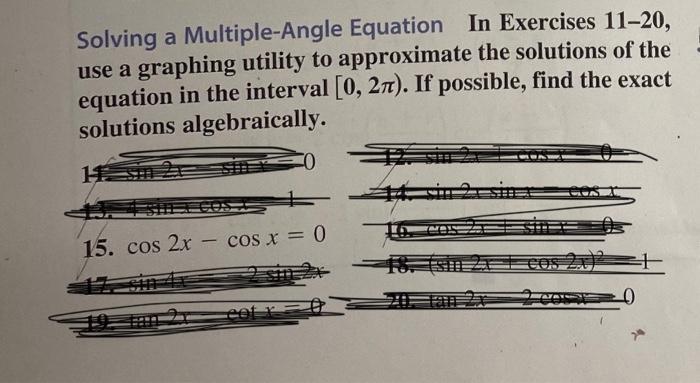 Solved Solving a Multiple-Angle Equation In Exercises 11-20, | Chegg.com