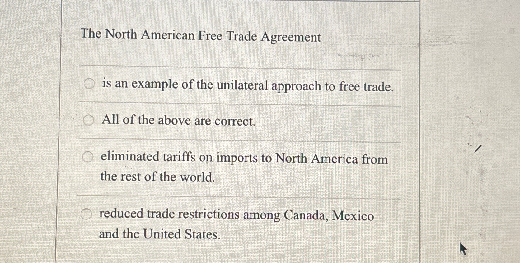 Solved The North American Free Trade Agreementis an example | Chegg.com