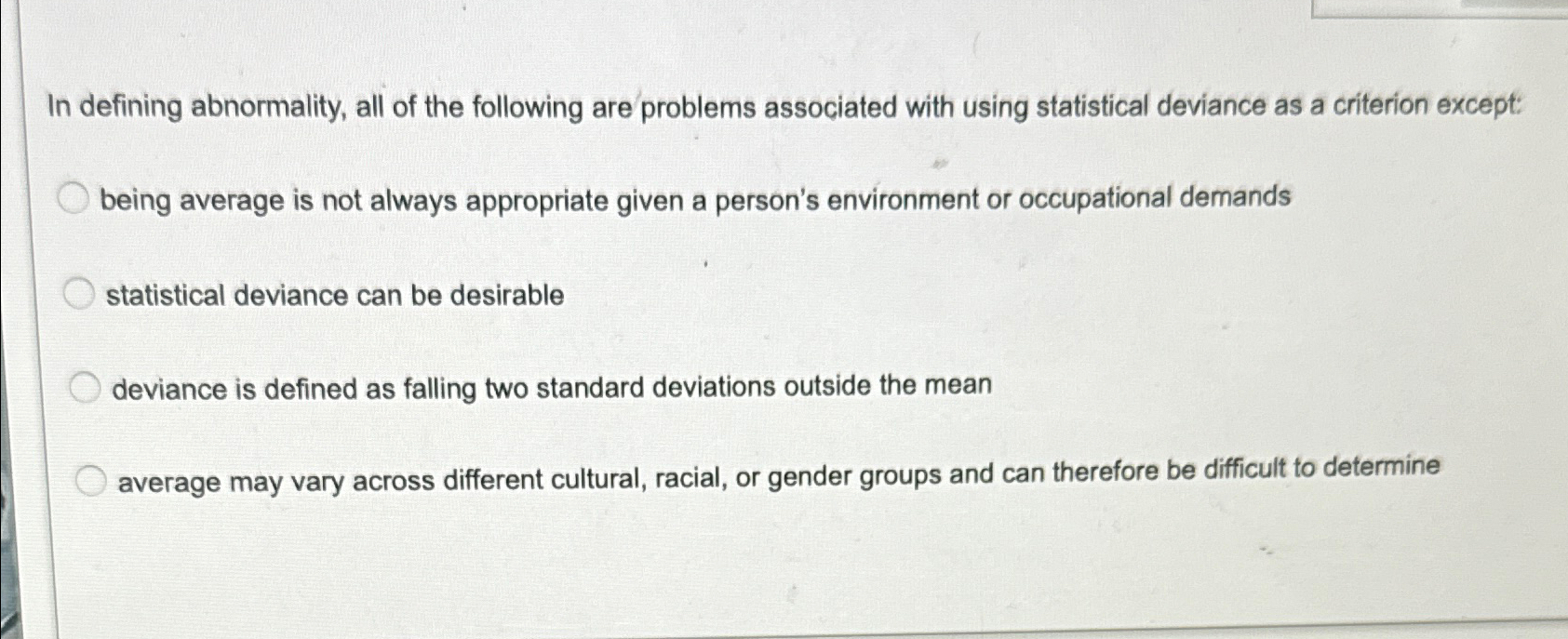 Solved In defining abnormality, all of the following are | Chegg.com