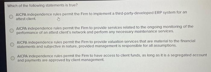 Solved Which of the following statements is true? AlCPA | Chegg.com