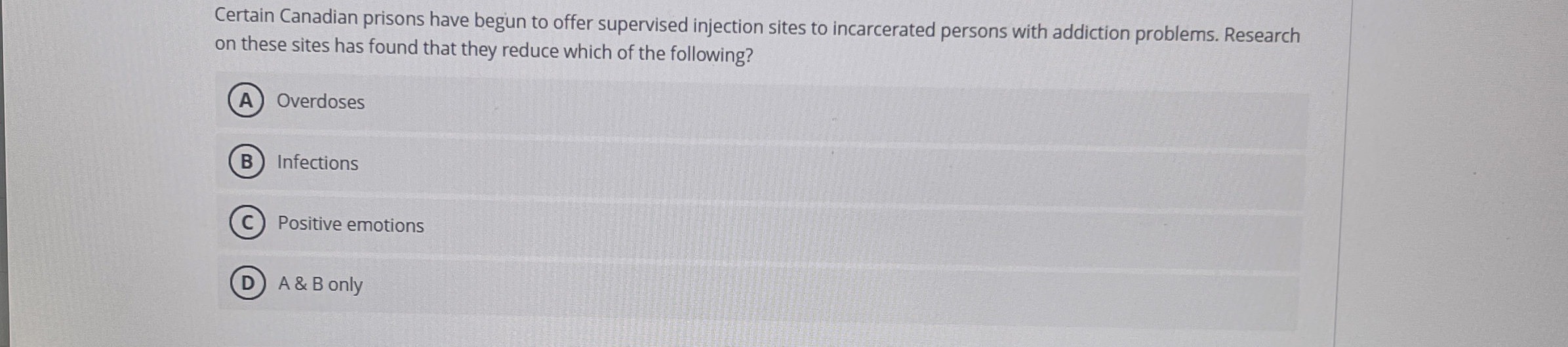 Solved Certain Canadian prisons have begun to offer | Chegg.com