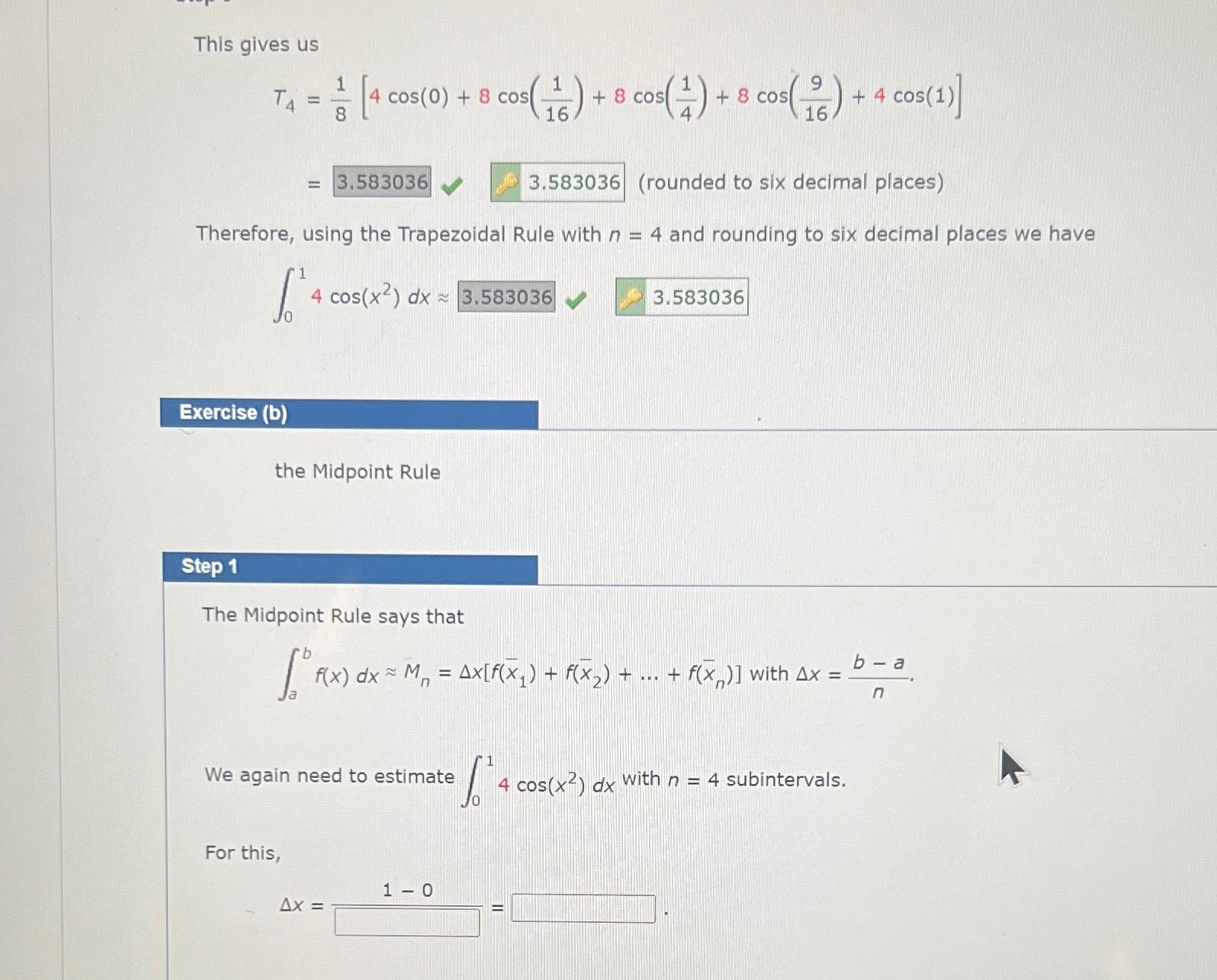Solved The midpoint rule ! | Chegg.com