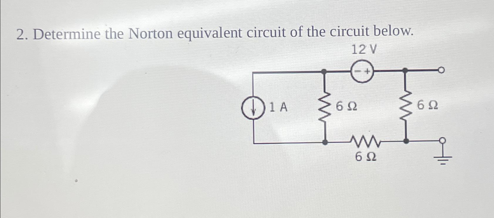 Solved Determine the Norton equivalent circuit of the | Chegg.com