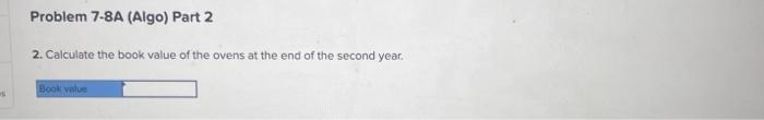 Solved Required information Problem 7.8A (Algo) Record the | Chegg.com