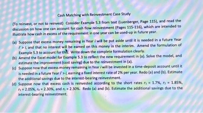 Solved Cash Matching with Reinvestment Case Study (To | Chegg.com