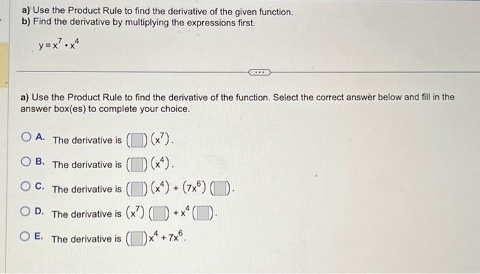 Solved a) Use the Product Rule to find the derivative of the | Chegg.com