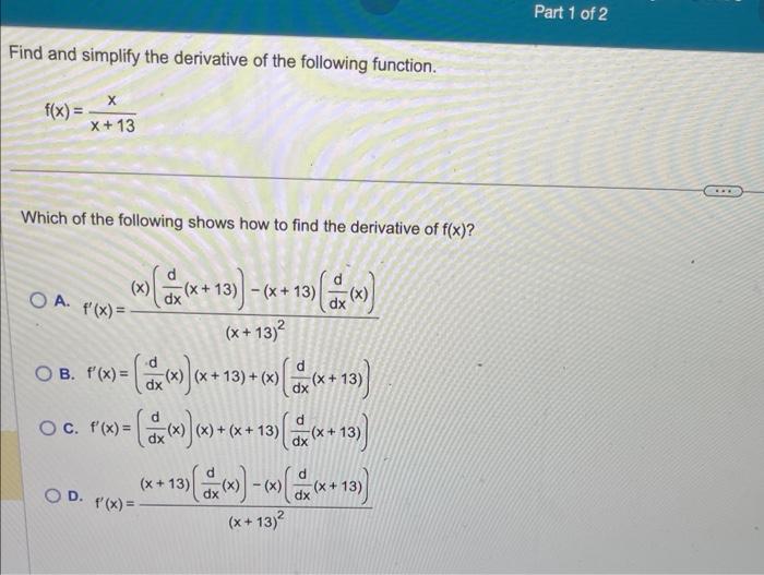 Solved Find and simplify the derivative of the following | Chegg.com