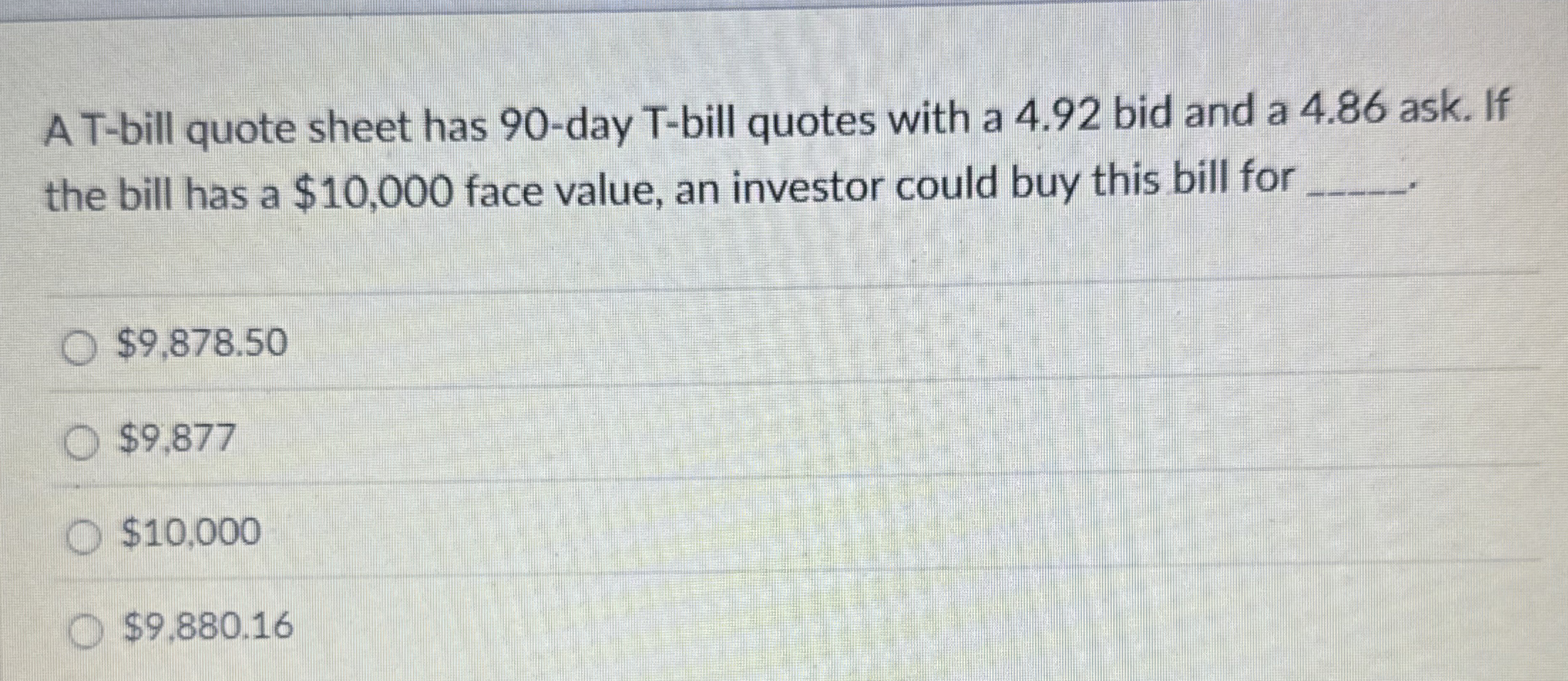 High Quality SOLUTION A T-bill quote sheet has 90-day T-bill quotes ...