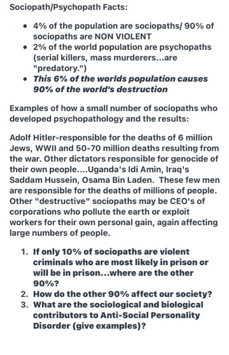 Solved Sociopath/Psychopath Facts: • 4% of the population | Chegg.com