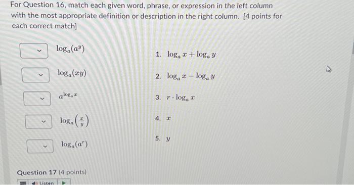 Solved loga(ay) 1. logax+logay loga(xy) 2. logax−logay | Chegg.com