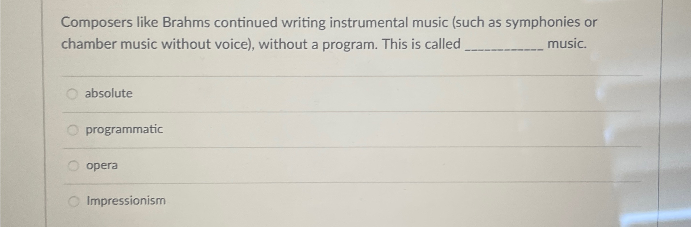 Solved Composers like Brahms continued writing instrumental | Chegg.com