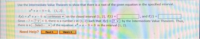 Solved Use the Intermediate Value Theorem to show that there | Chegg.com