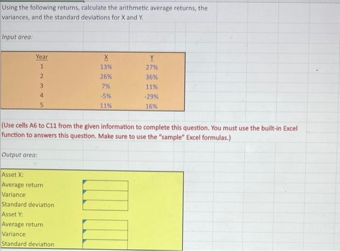 Solved Using the following returns, calculate the arithmetic | Chegg.com