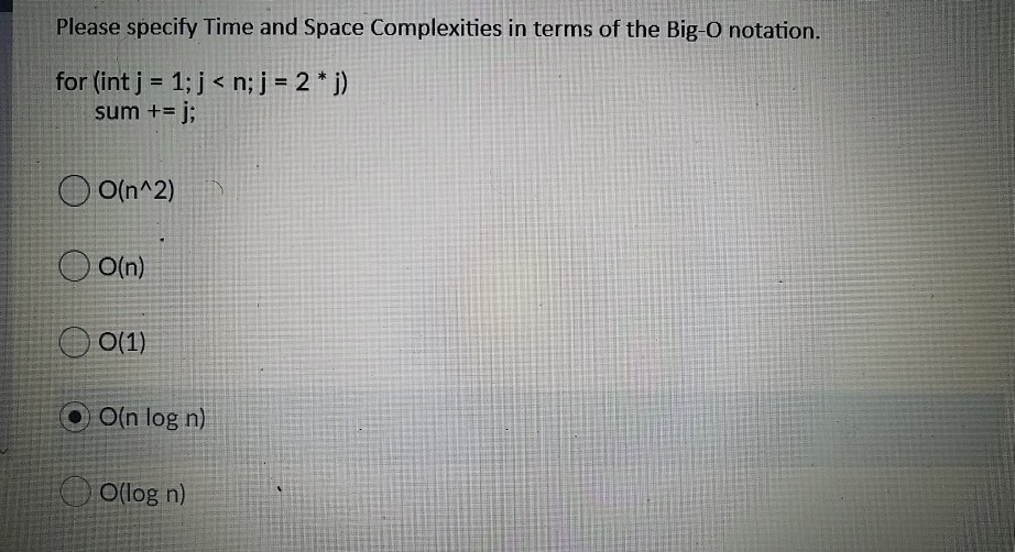 Solved Please specify Time and Space Complexities in terms | Chegg.com Solved Please specify Time and Space Complexities in terms | Chegg.com