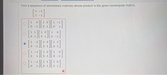 Solved Find A Sequence Of Elementary Matrices Whose Product 