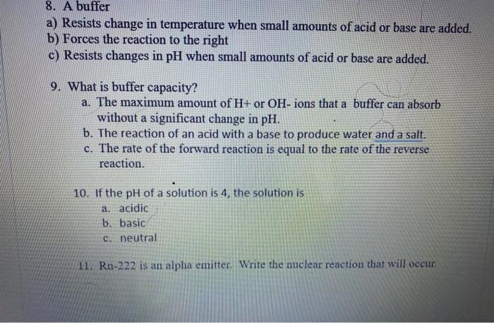 Solved 8. A buffer a) Resists change in temperature when | Chegg.com