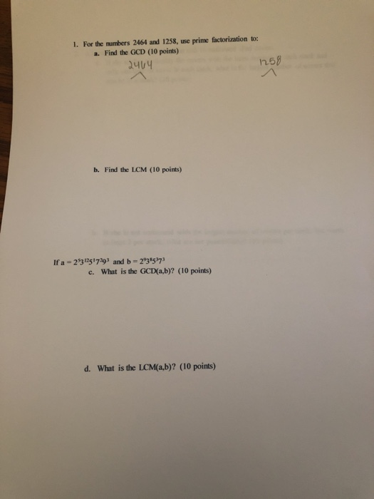 Solved 1. For the numbers 2464 and 1258, use prime | Chegg.com