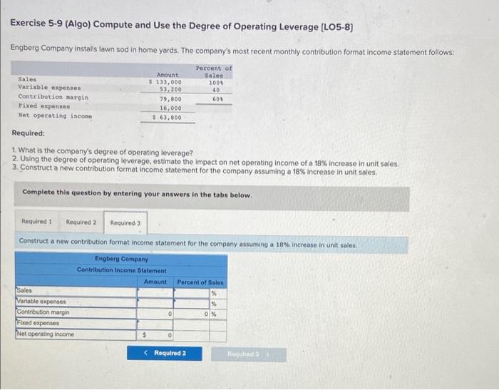 Solved Exercise 5-9 (Algo) Compute and Use the Degree of | Chegg.com