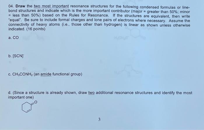 Solved 04. Draw the two most important resonance structures | Chegg.com