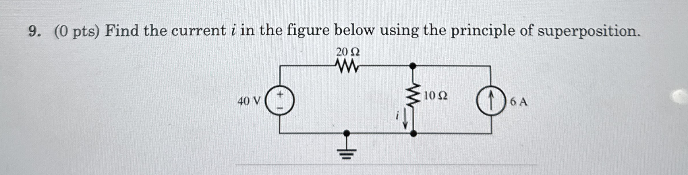 Solved ( 0 ﻿pts ) ﻿Find the current i ﻿in the figure below | Chegg.com