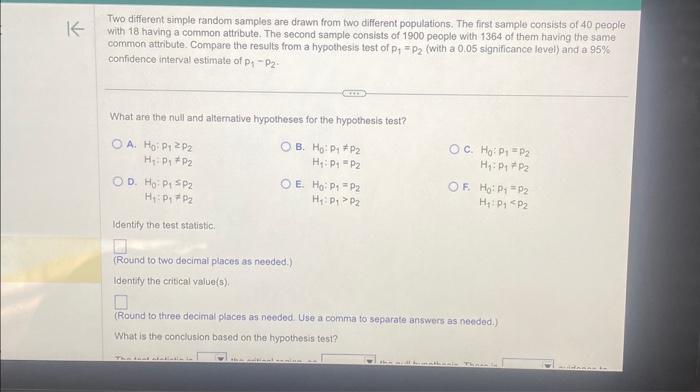 Solved Two different simple random samples are drawn from | Chegg.com