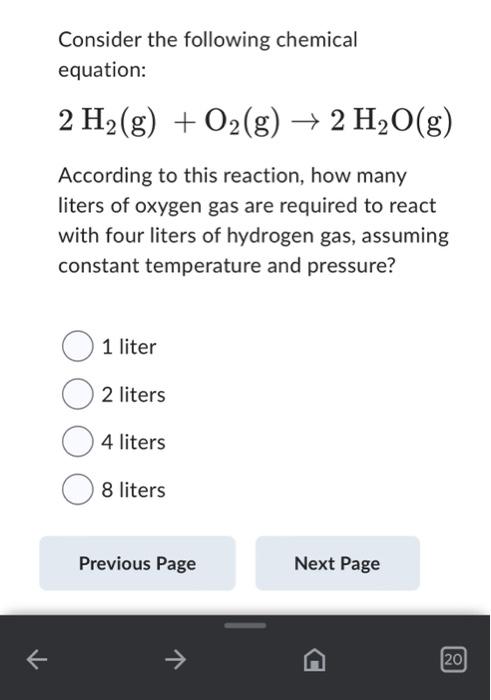 Solved Consider the following chemical equation: 2H2( g)+O2( | Chegg.com