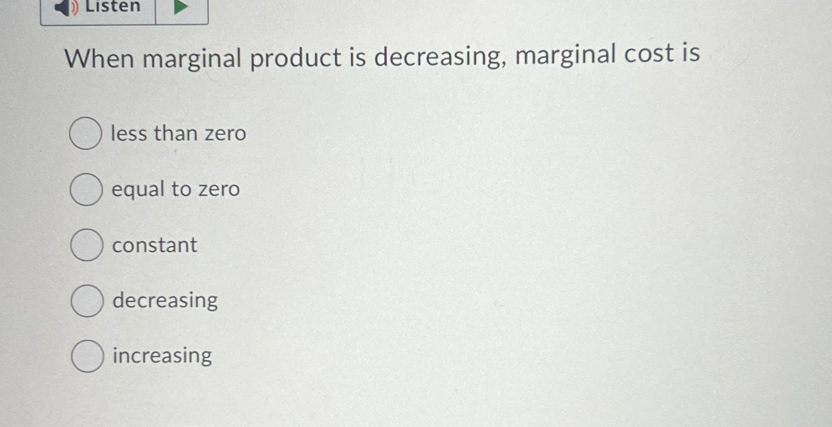 Solved When marginal product is decreasing, marginal cost | Chegg.com