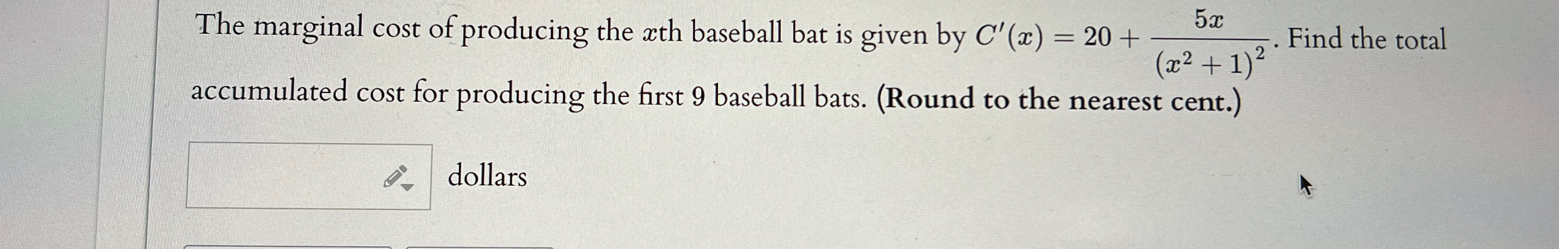 Solved The marginal cost of producing the x ﻿th baseball bat | Chegg.com