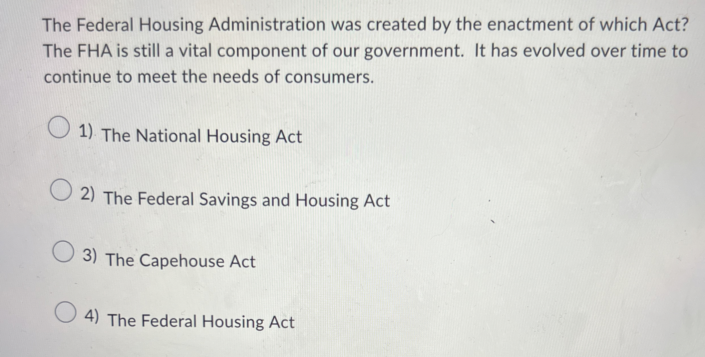 Solved The Federal Housing Administration was created by the | Chegg.com