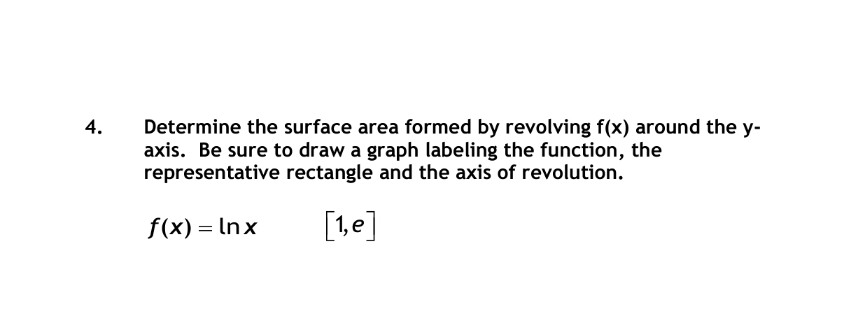 Solved Determine the surface area formed by revolving f(x) | Chegg.com