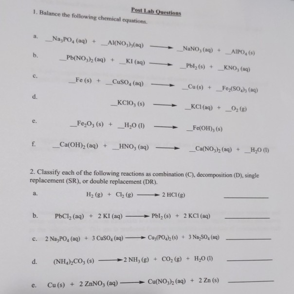 Solved Post Lab Questions 1. Balance the following chemical | Chegg.com