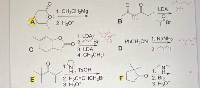 Solved 1. LDA 2. BrBDA D PhCH2CN 1. NaNH2 4. CH3CH2I 2. E | Chegg.com