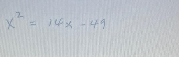 Solved الم X x 11 14x – 49 | Chegg.com