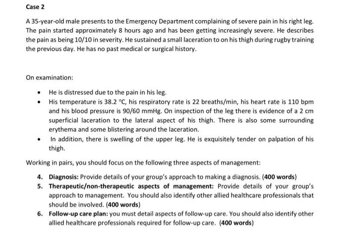 Solved Case 2 A 35 Year Old Male Presents To The Emergency