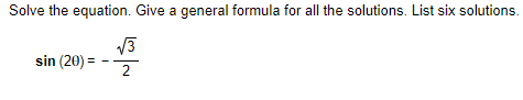 Solved Solve the equation. Give a general formula for all | Chegg.com