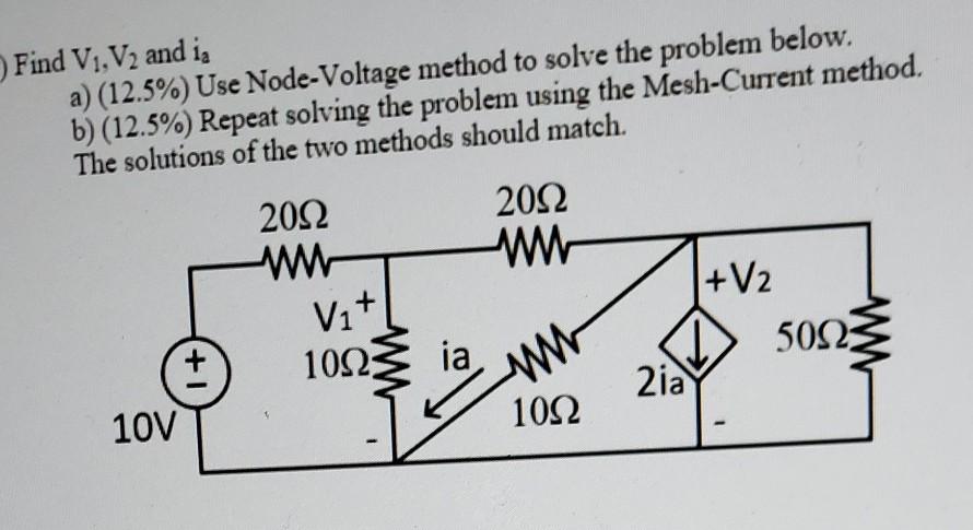 Solved Find V1, V2 and is a) (12.5%) Use Node-Voltage method | Chegg.com